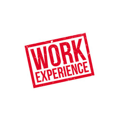 Work experience rubber stamp Royalty Free Vector Image