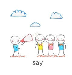 Say Royalty Free Vector Image - VectorStock