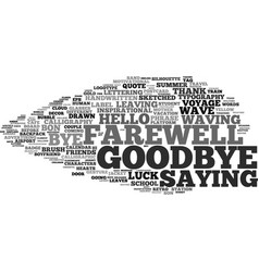 Goodbye word cloud concept Royalty Free Vector Image