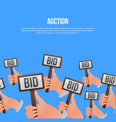 Auction poster with hands holding bid signs Vector Image