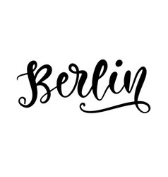 Berlin capital germany lettering phrase on Vector Image