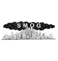 Artistic drawing city covered smog and co2 Vector Image