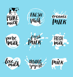 Hand drawn milk labels signs set for dairy Vector Image