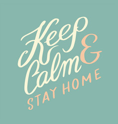 Keep calm and stay strong poster quote Royalty Free Vector