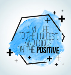 Modern inspirational quote Royalty Free Vector Image