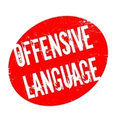 Offensive Language rubber stamp Royalty Free Vector Image