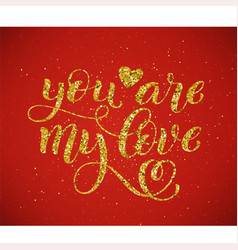 You are my love Royalty Free Vector Image - VectorStock