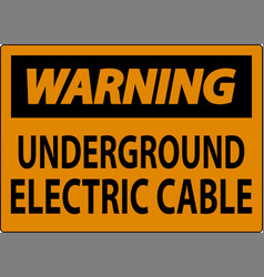 Warning sign underground electric cable Royalty Free Vector