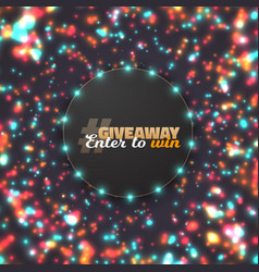 Button giveaway competition template Royalty Free Vector