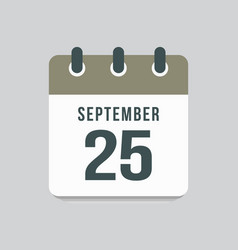 Icon day date 25 september template calendar page Vector Image