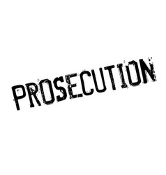 Prosecution rubber stamp Royalty Free Vector Image