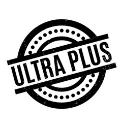 Ultra plus rubber stamp Royalty Free Vector Image