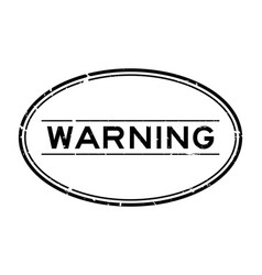 Grunge black warning word oval rubber seal stamp Vector Image