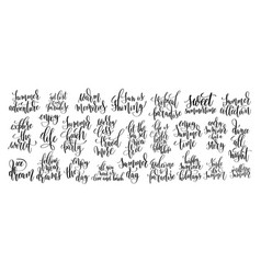 Set 25 handwritten lettering positive quote Vector Image