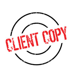 Client copy rubber stamp Royalty Free Vector Image