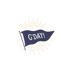 Goodbye flag graphic old vintage trendy flag Vector Image