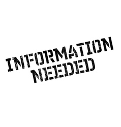 Information Needed rubber stamp Royalty Free Vector Image